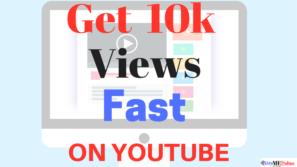 How To Get 10k Views Fast On YouTube?