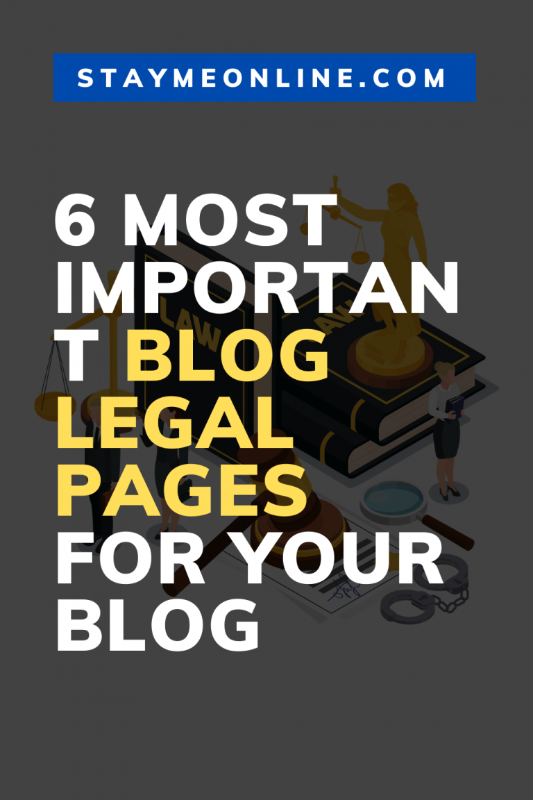6 Most Important Blog Legal Pages That Your Blog Must Have