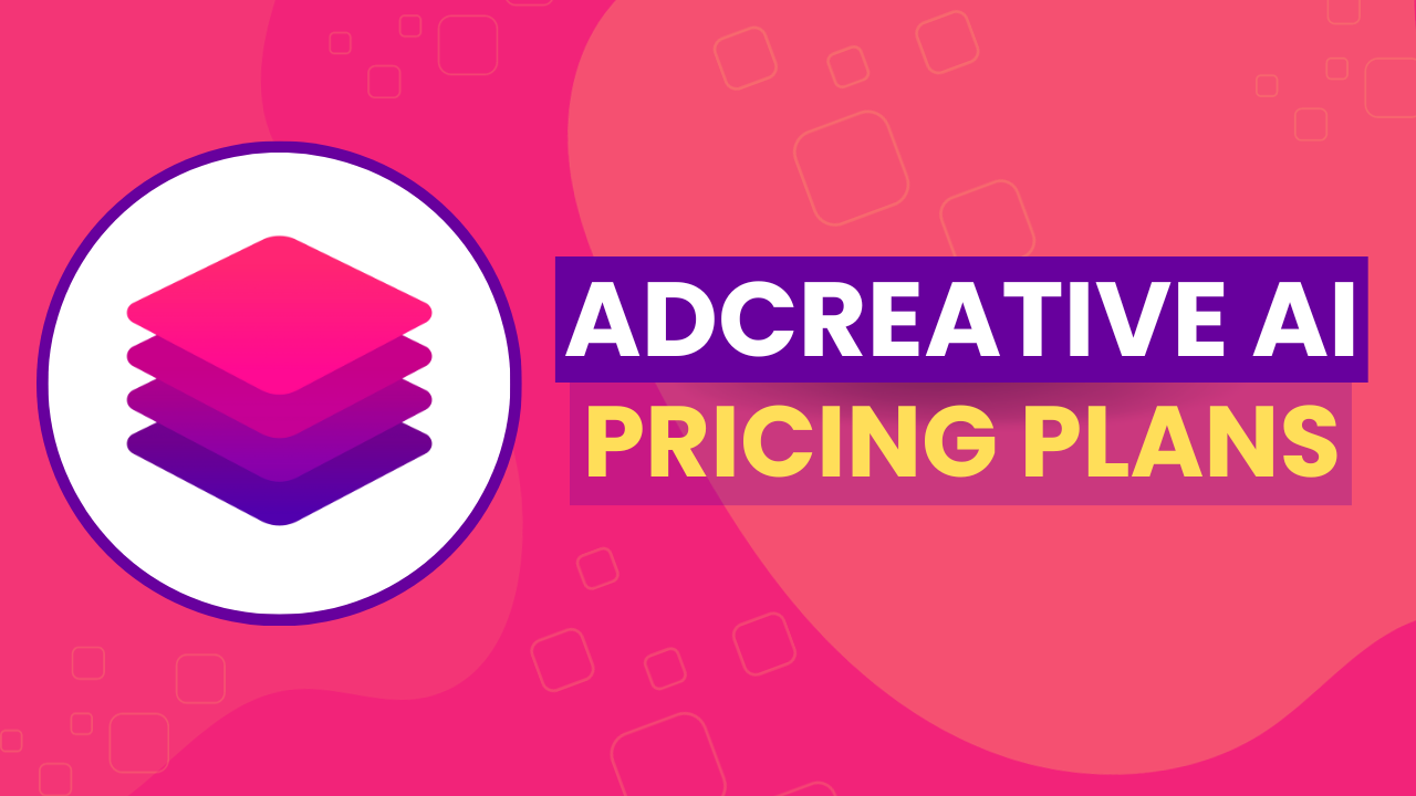AdCreative.ai Pricing 2025: How Much Does It Cost?