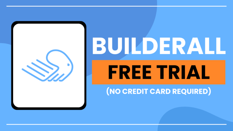 BuilderAll Free Trial 2024: No-Credit Card Required!
