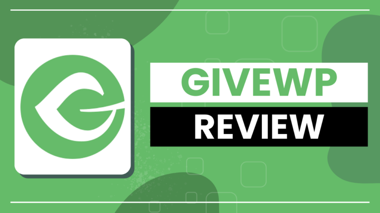 GiveWP Review 2025: #1 Donation Plugin for WordPress